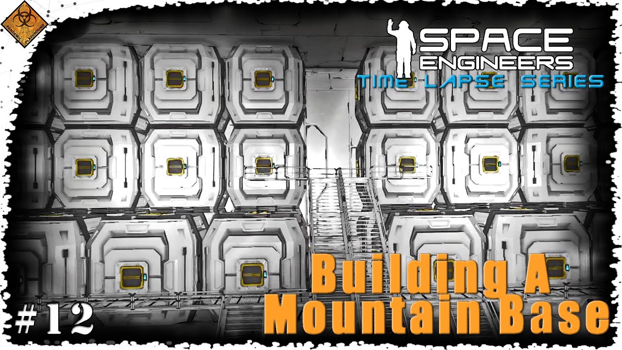 Space Engineers Time Lapse Series: Building A Mountain Base - Storage ...
