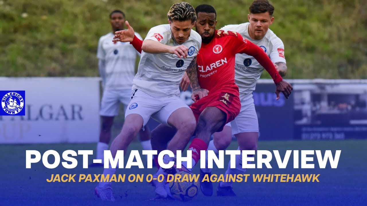 POST-MATCH INTERVIEW | Jack Paxman on 0-0 draw against Whitehawk - YouTube