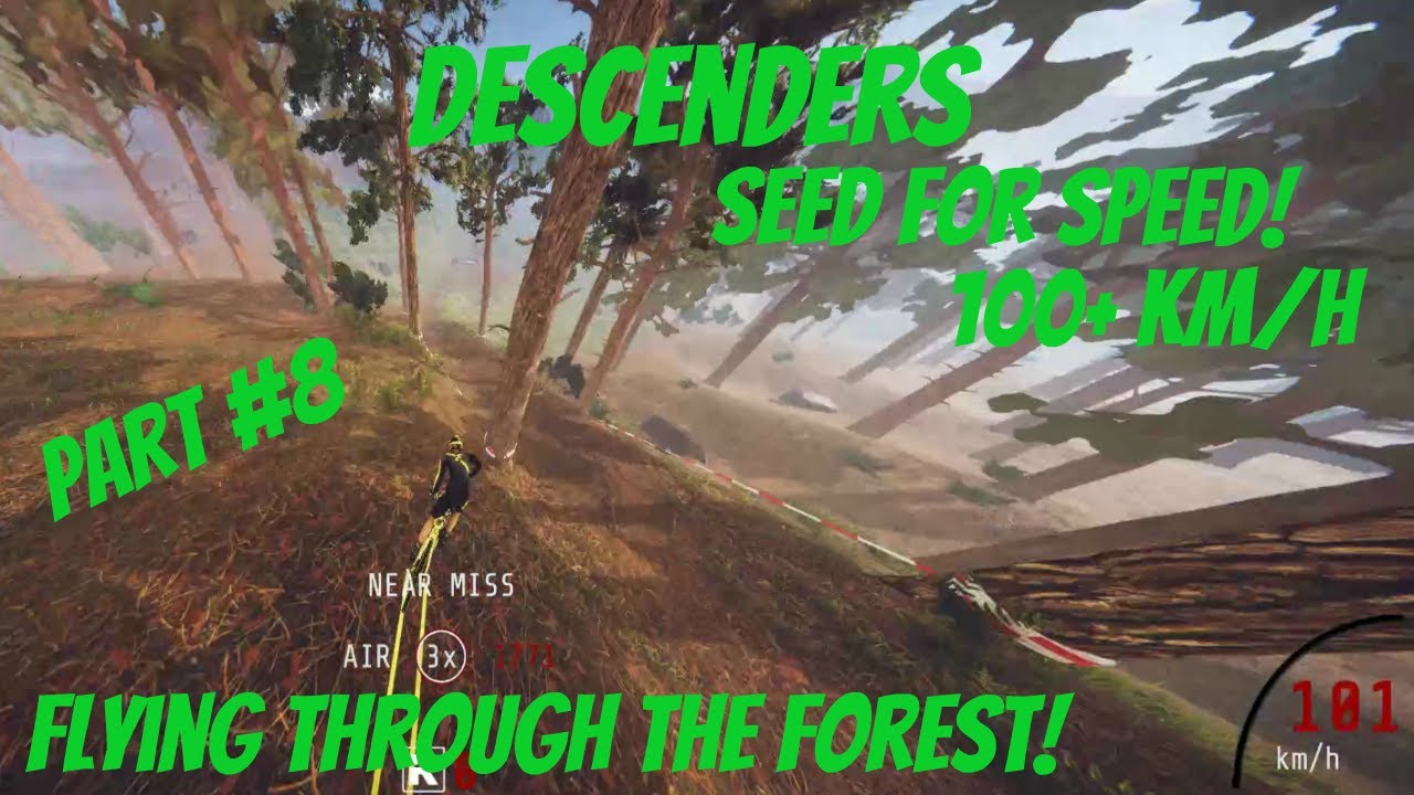 Descenders - Seed For Speed - Flying Through The Forest - Part #8 - YouTube