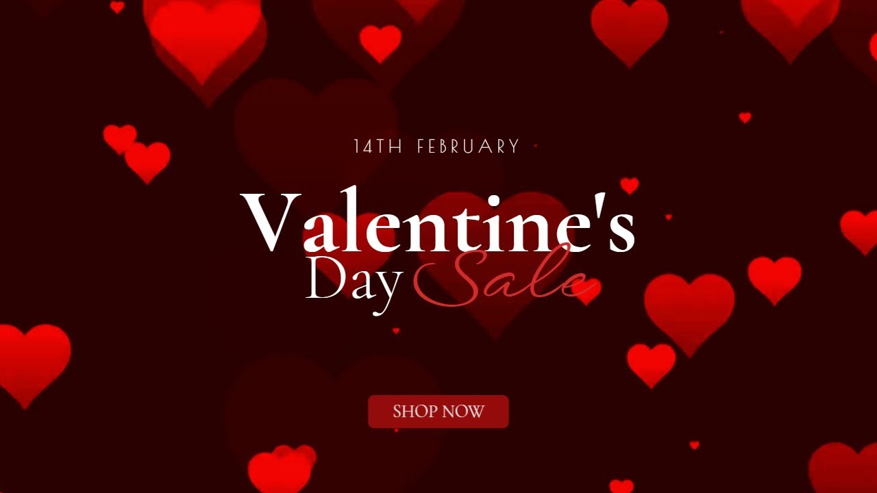 Free Love Valentine's Day Sales Video Template (Customizable ...
