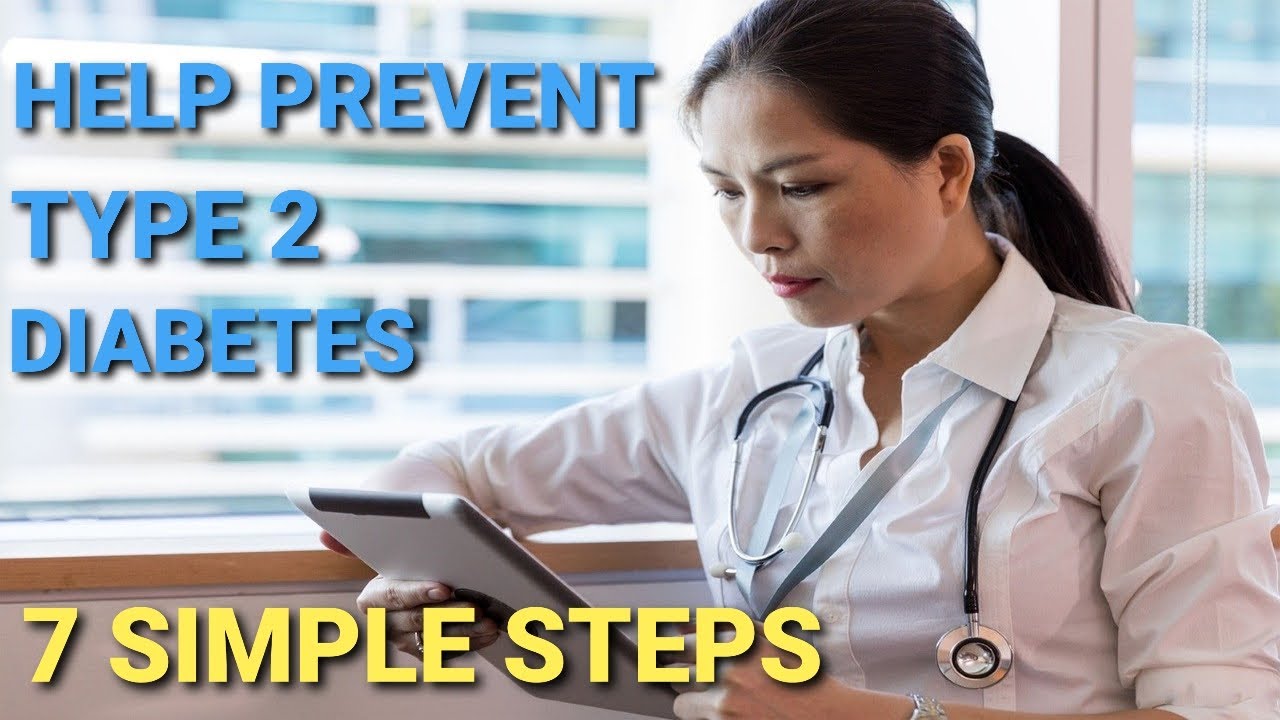 7 Tips To Help Prevent Type 2 Diabetes And Live A Healthier Life Youtube