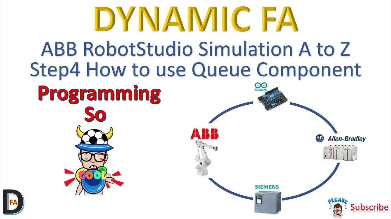 ABB RobotStudio Simulation A to Z Step4. How to use Queue Component # ...