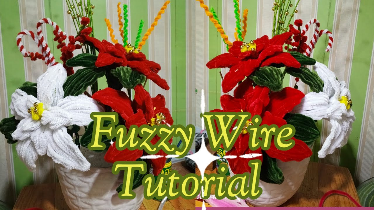 Poinsettia Fuzzy Wire Tutorial - YouTube