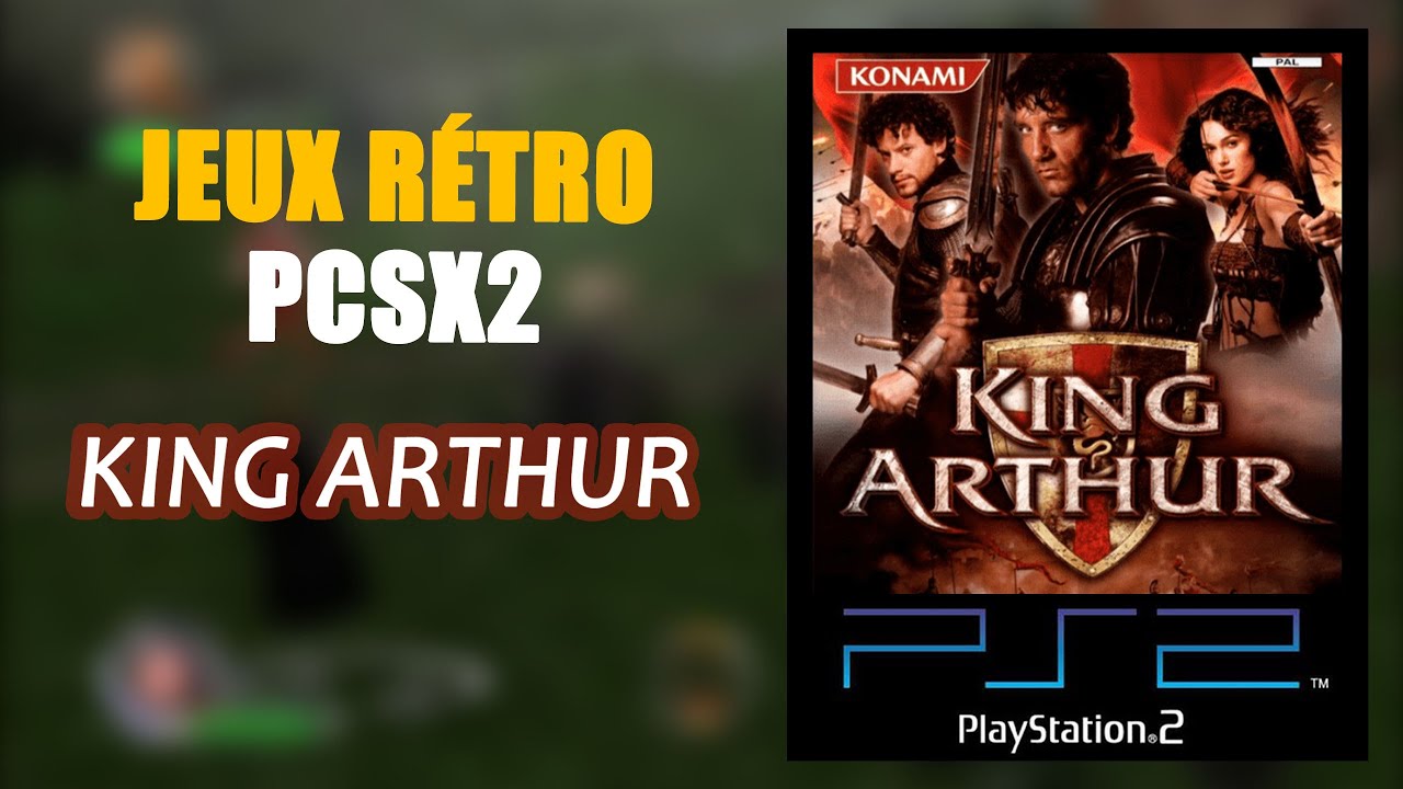JEUX RETRO PS2 ! King Arthur EP 2 - YouTube