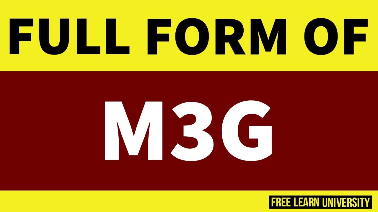 Full form of M3G | M3G ka full form kya hai | M3G full form - YouTube