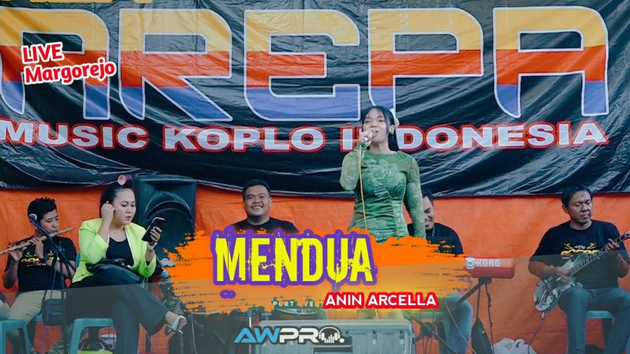 MENDUA | ANIN ARCELLA | NEW AREPA LIVE MARGOREJO - YouTube