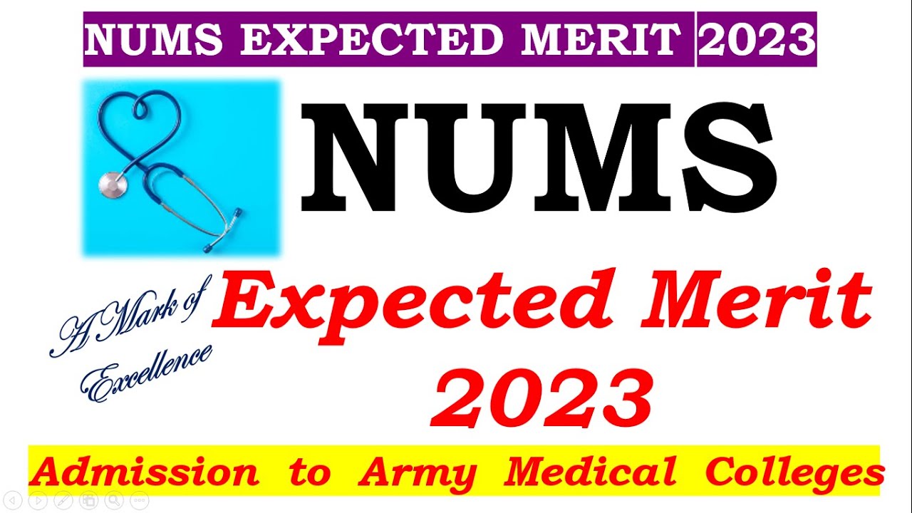 NUMS Expected Merit to Medical Colleges-2023 - YouTube