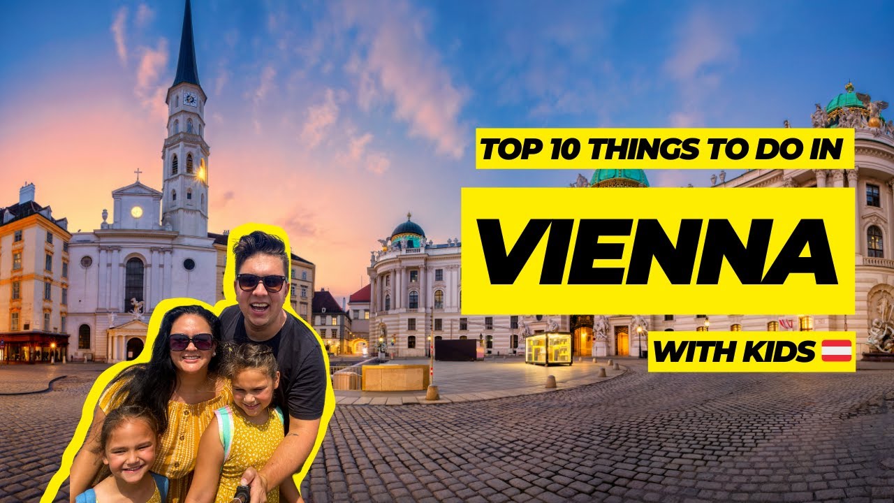 The BEST things to do in Vienna, Austria with Kids | Vienna Family ...