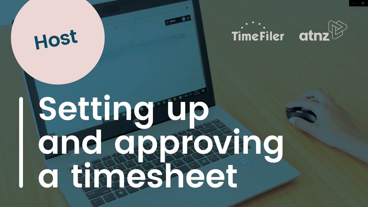 Host Tutorial - Setting up and approving an apprentice's timesheet ...