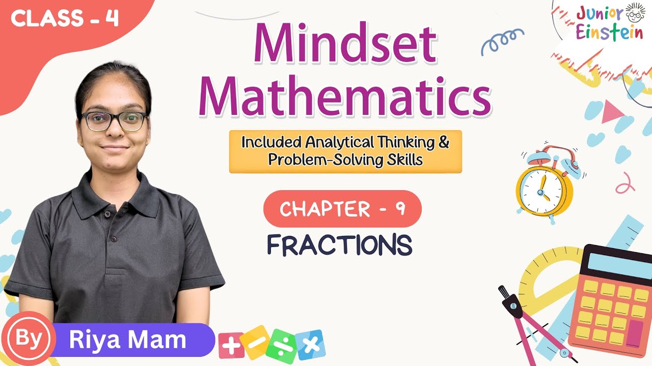 Fractions | Math | Chapter - 9 | Class - 4 | By Riya Mam | Junior Einstein India | - YouTube