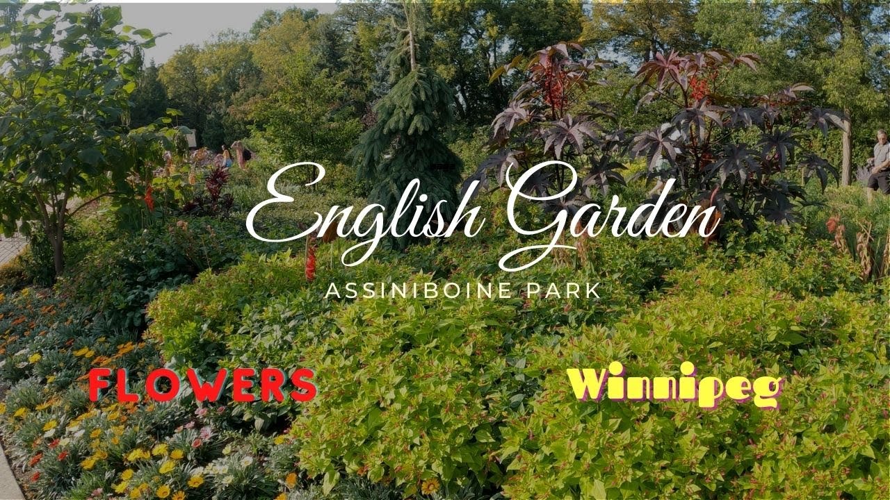 The English Garden at Assiniboine Park, Winnipeg: A Hidden Gem - YouTube