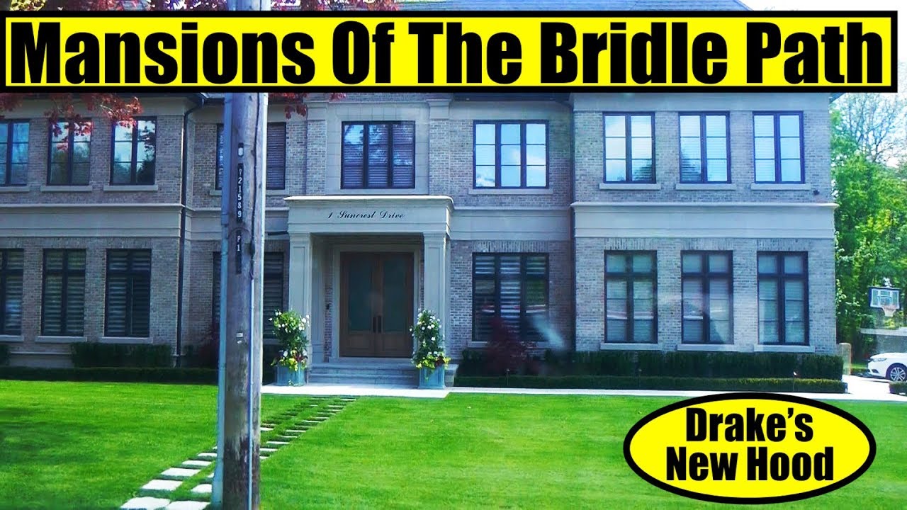 Canada's Richest Hood - The Bridle Path (Drake Lives Here) - YouTube