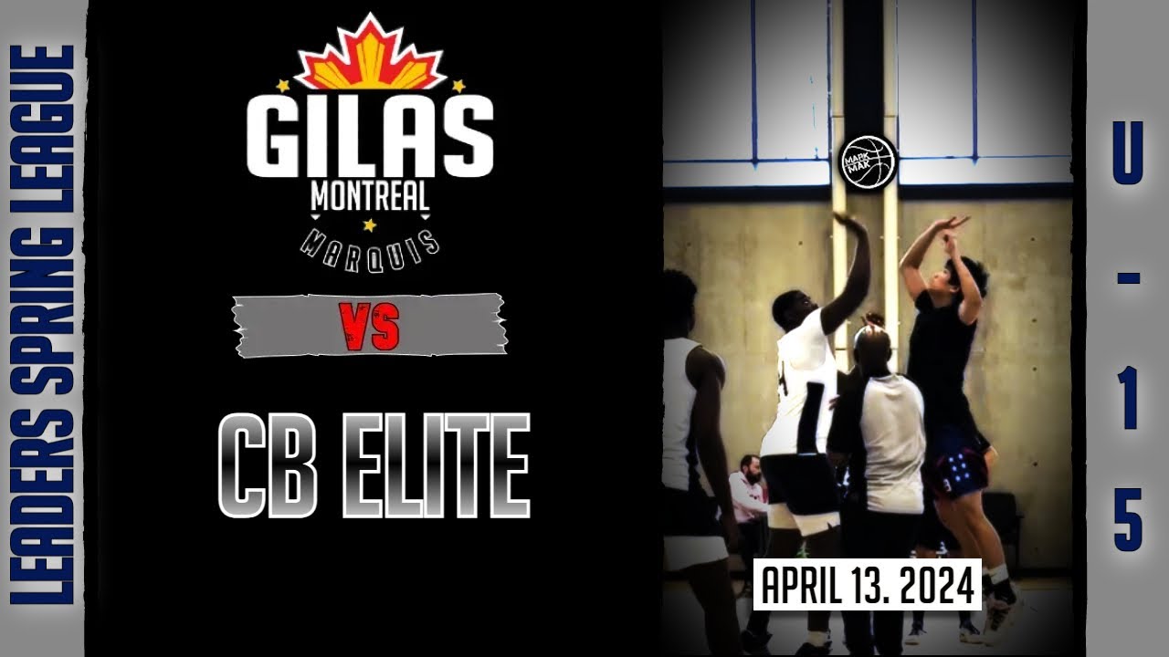 Gilas Montreal Basketball vs. CB Elite (u15) - YouTube
