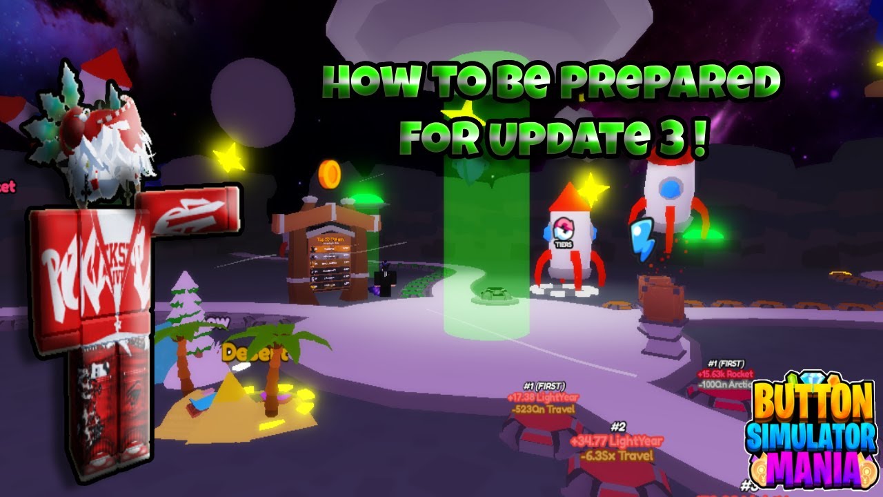 How To Be Prepared For The Update 3 On Button Simulator Mania - YouTube