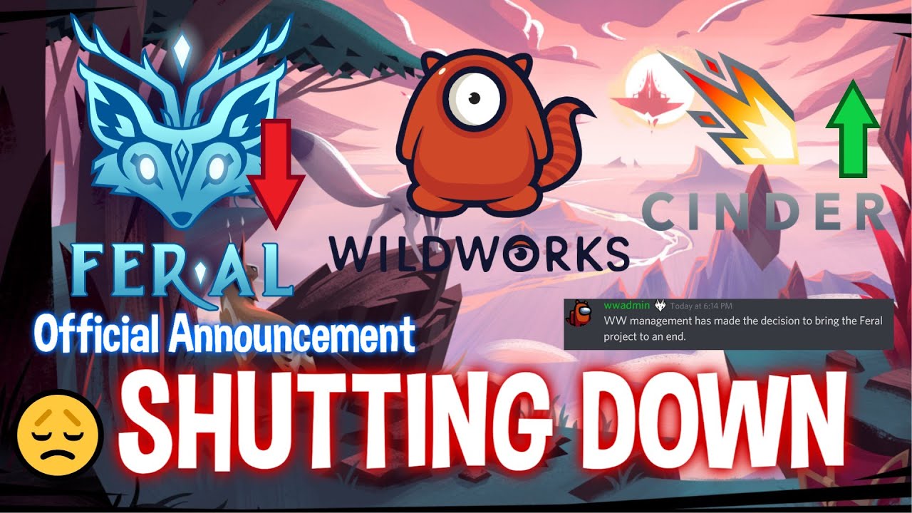 FERAL IS SHUTTING DOWN | The End of Wildworks' Feral as Cinder Rises ...
