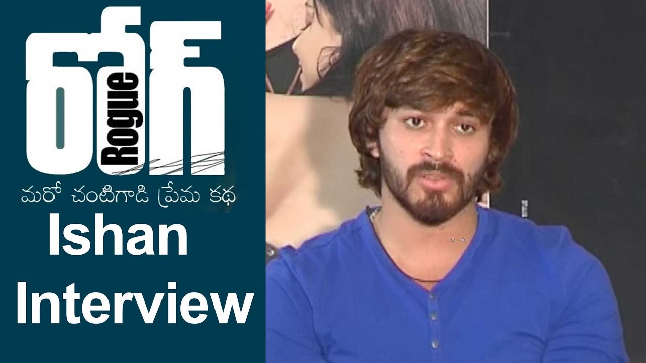 Hero Ishaan Interview about Rogue Movie | Ishan, Mannara Chopra | E3 ...