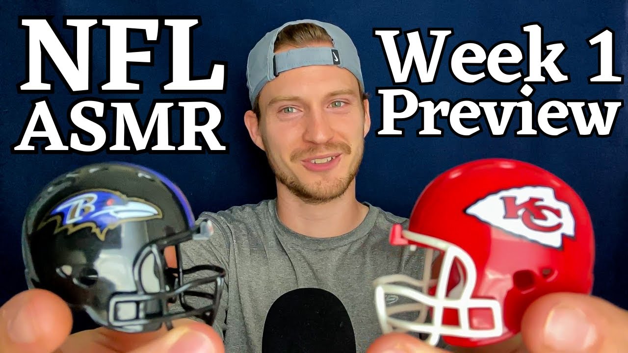 NFL ASMR - WEEK 1 PREVIEW - YouTube