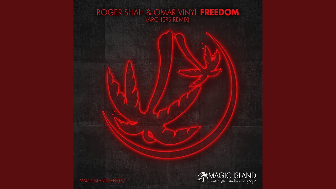Freedom (Archers Extended Remix) - YouTube