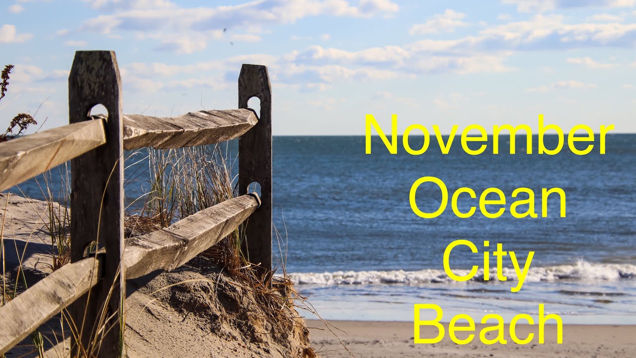 November Ocean City Beach Walk - YouTube