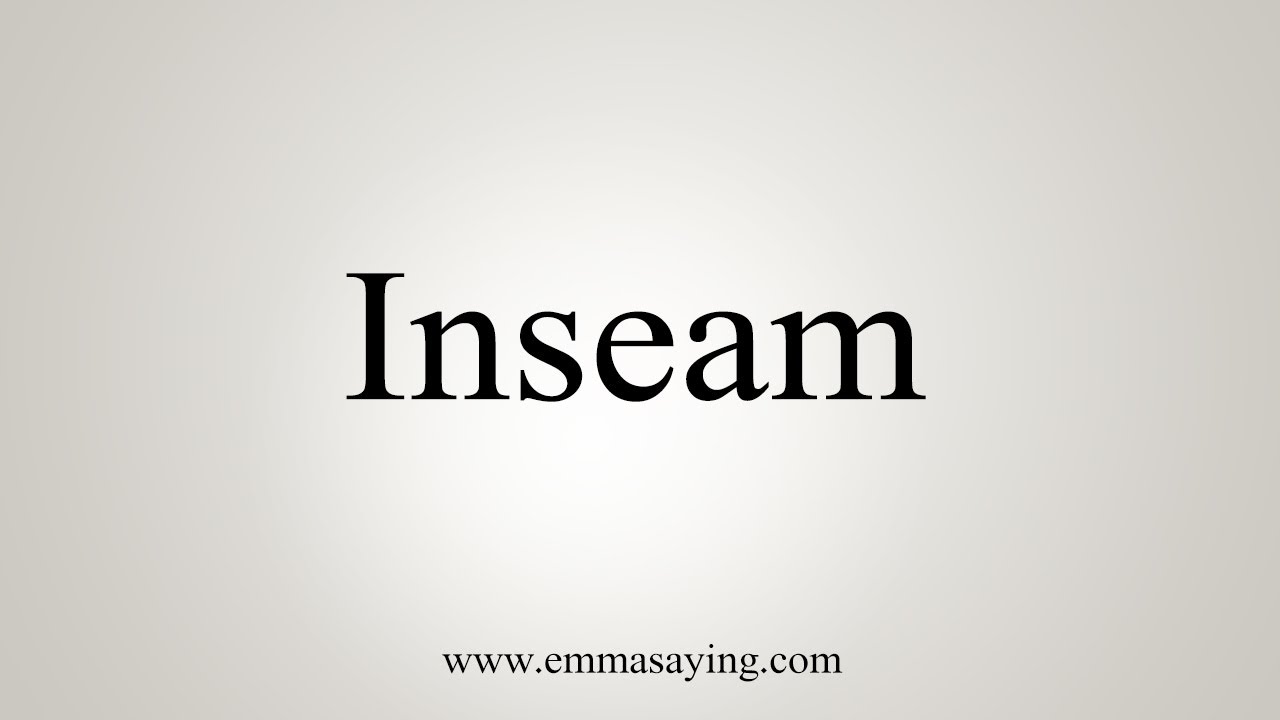 How To Say Inseam - YouTube