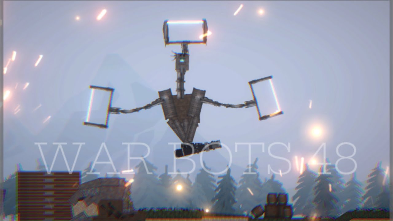 War bot’s 48 (part 1) the final showdown… - YouTube