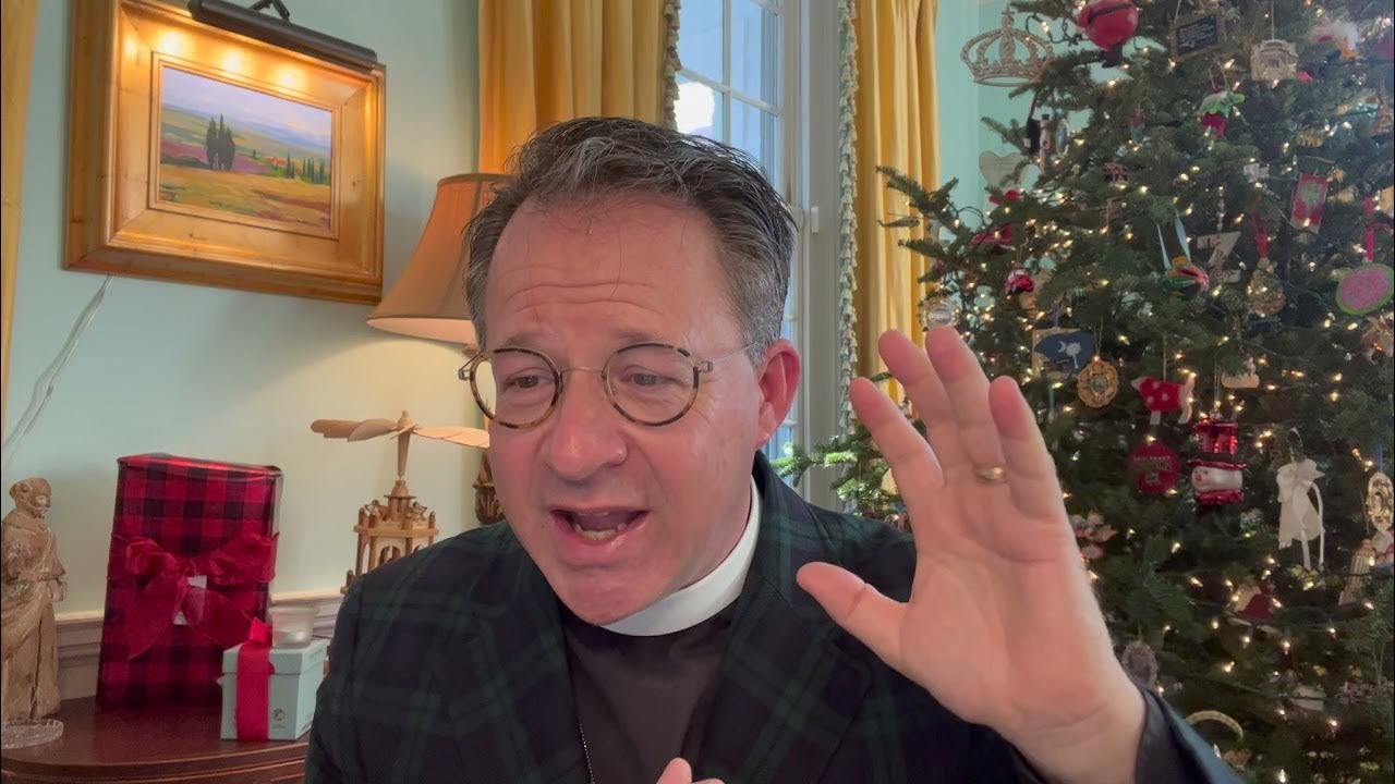 Christmas Message From The Rector Dec 25 2021 Youtube