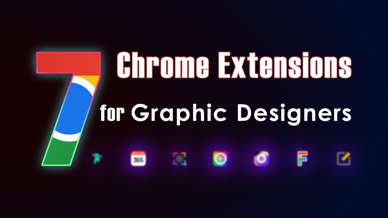 7 Chrome Extensions That Will Save Graphic Designers Hours - YouTube