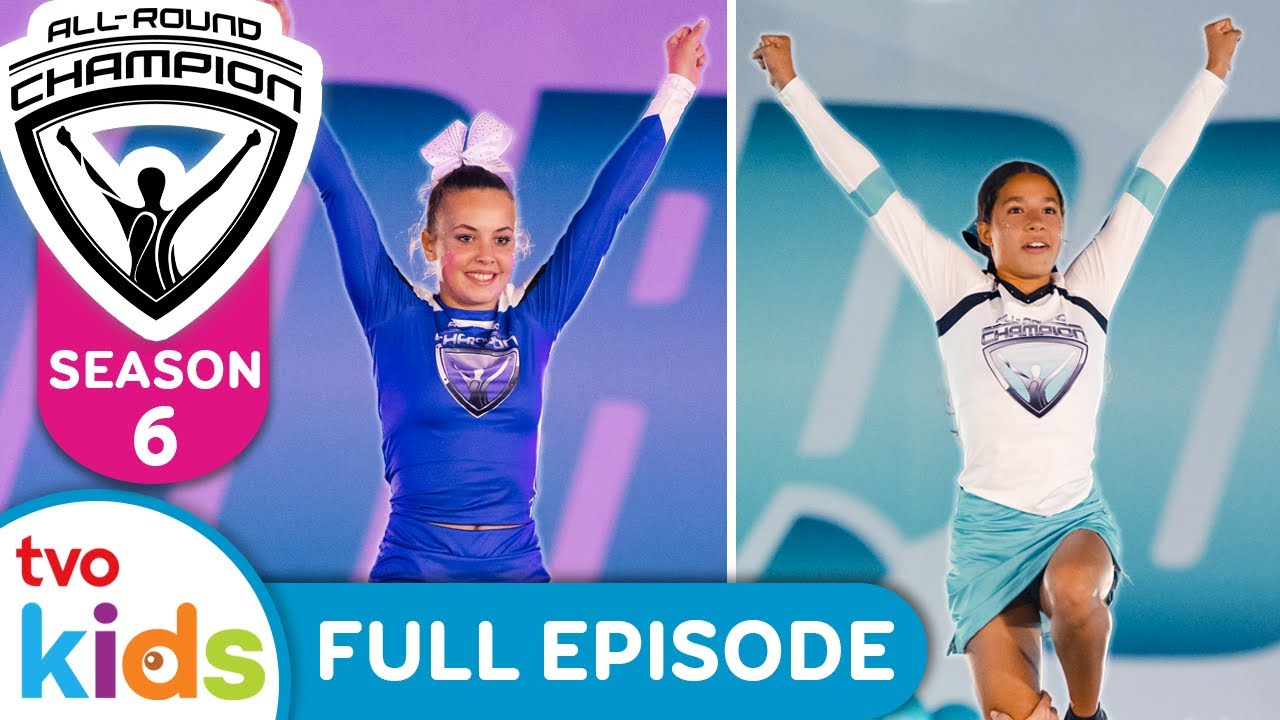 🏆 Episode 6B - Cheer 📣🤸‍♀️ All-Round Champion SEASON 6 🏆 | TVOkids - YouTube