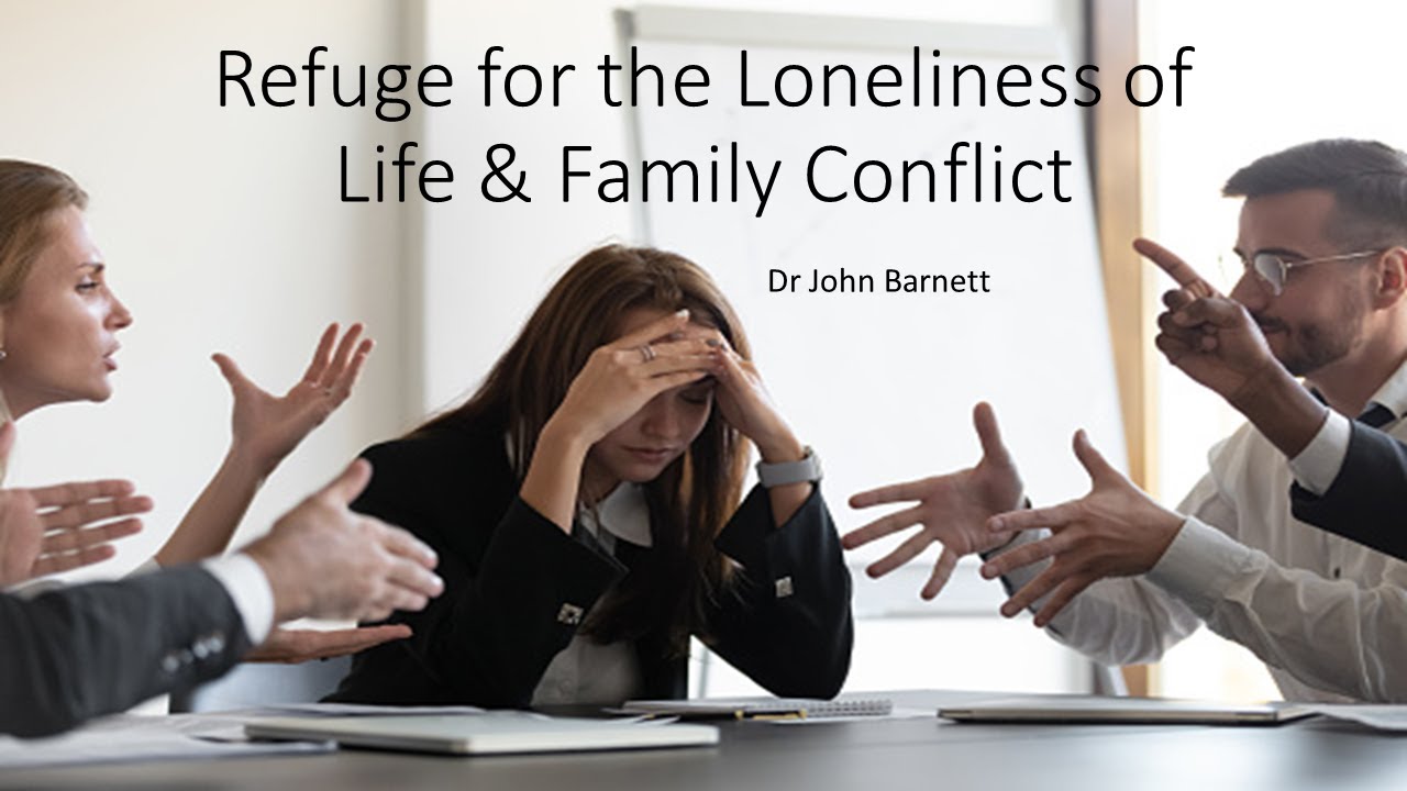 COR-08 DO YOU HAVE FAMILY STRUGGLES? God OFFERS a Refuge for the ...