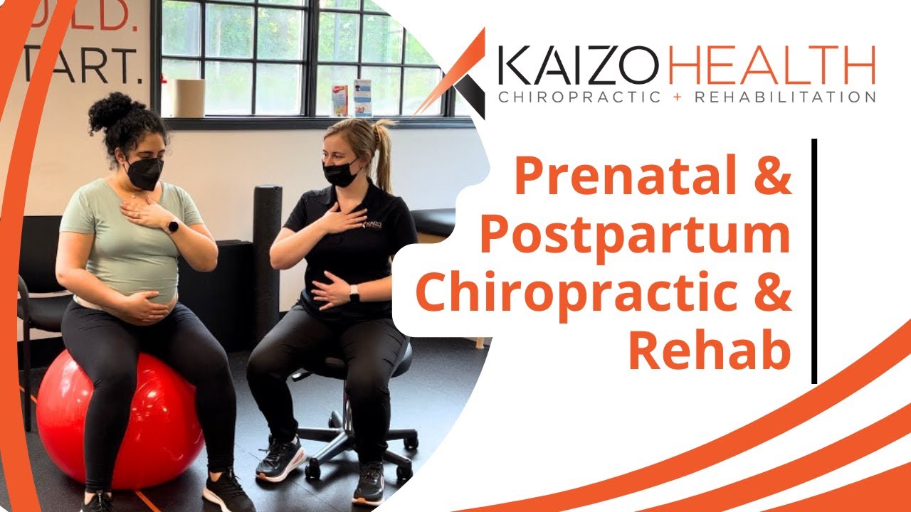 Prenatal And Postpartum Chiropractic And Rehab At Kaizo Health Youtube