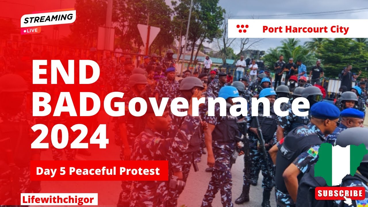 End Bad Governance in Nigeria Day 5🇳🇬🪧 2024 Protest. - YouTube