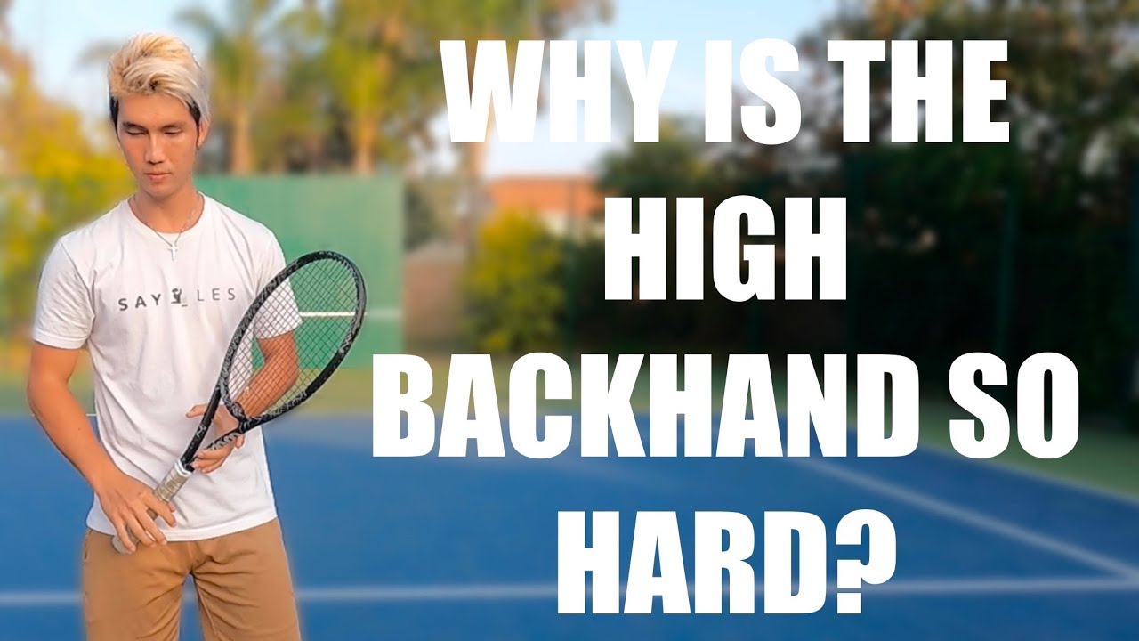 HIGH BACKHAND Tutorial, how to hit the hardest shot in tennis - YouTube