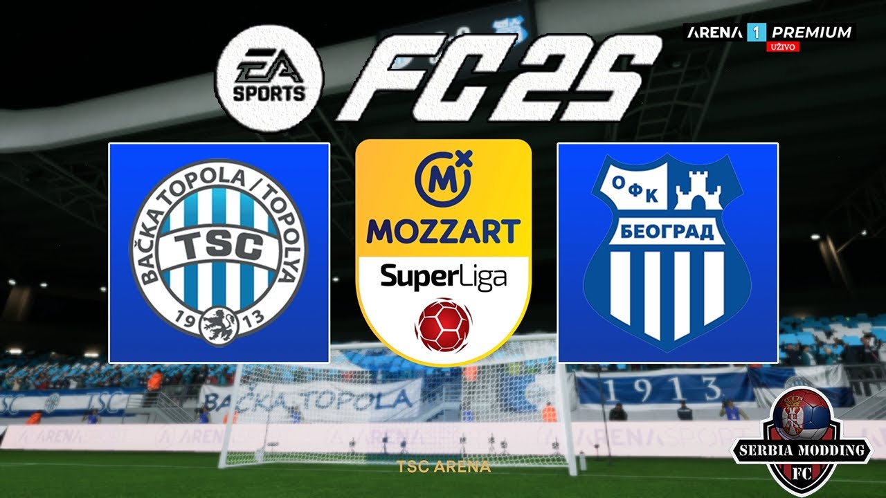 FC 25 TSC Bačka Topola vs OFK Beograd Simulation #fc25 - YouTube