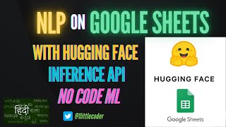 NLP on Google Sheets with Hugging Face Inference API - ... | Doovi