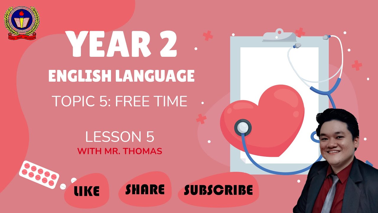 YEAR 2 - FREE TIME (LESSON 5) - YouTube