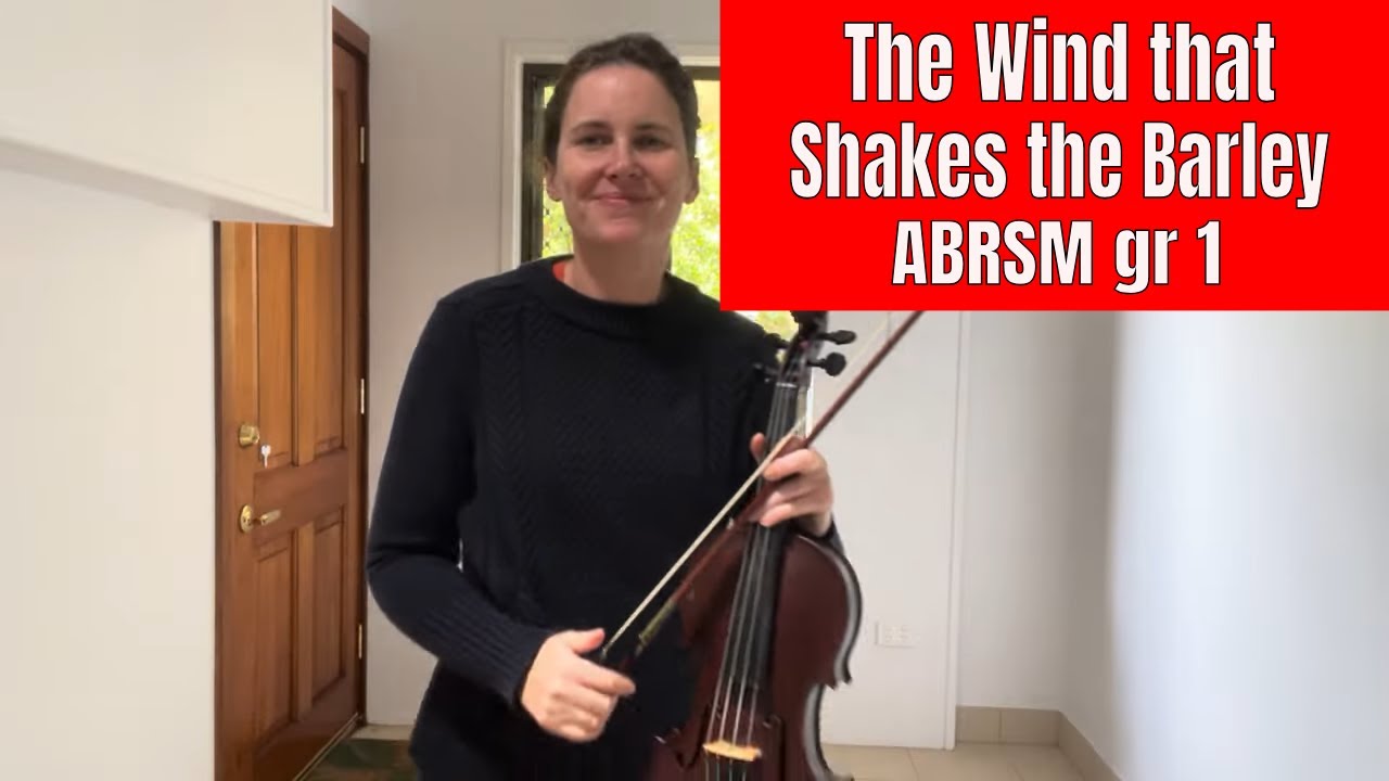 The Wind that Shakes the Barley - Trad. Irish | ABRSM violin grade 1 ...