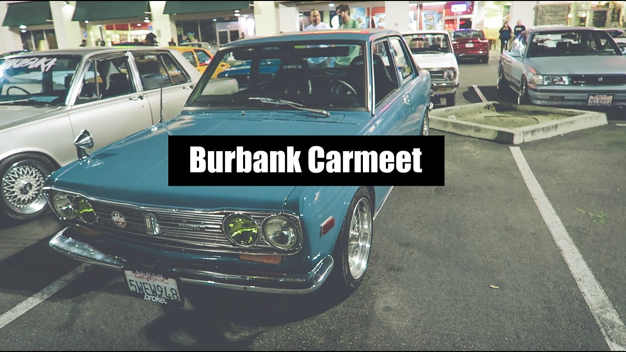 Burbank Car Meet: 6/6/2016 - YouTube