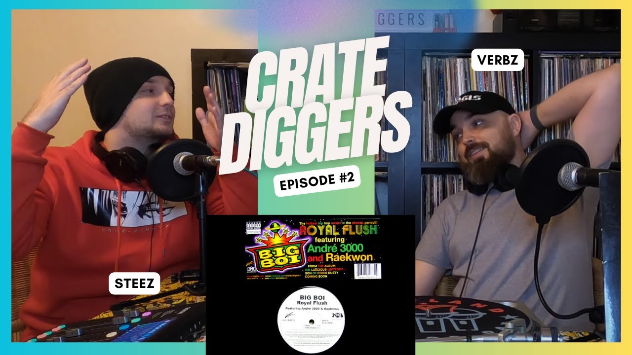 Crate Diggers React - 2 - Royal Flush by Big Boi featuring André 3000 & Raekwon on vinyl! - YouTube