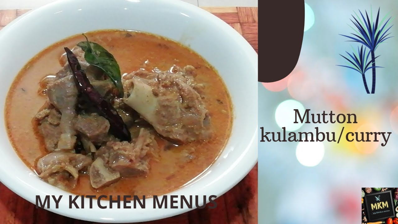 Simple and Juicy Mutton Kulambu | Mutton Gravy/Curry | Kari Kulambu ...