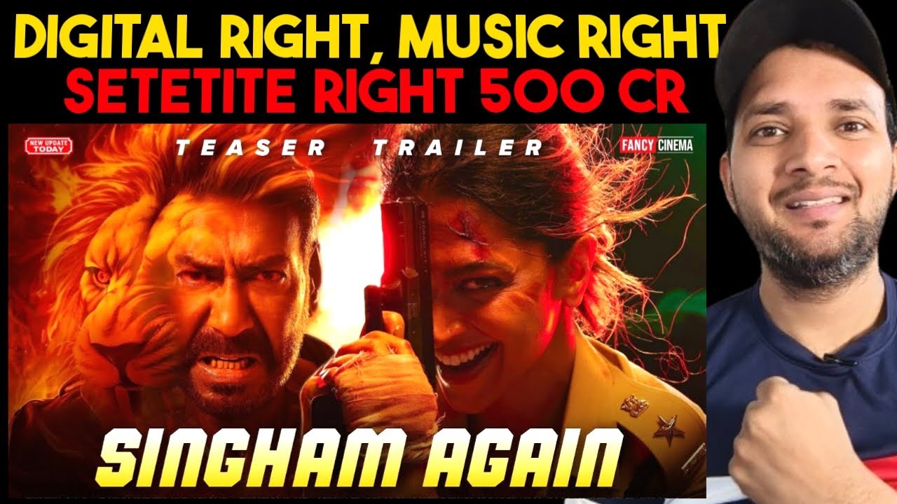 Singham Again Music Right, Digital Right, Setetite Right 500 CR ...