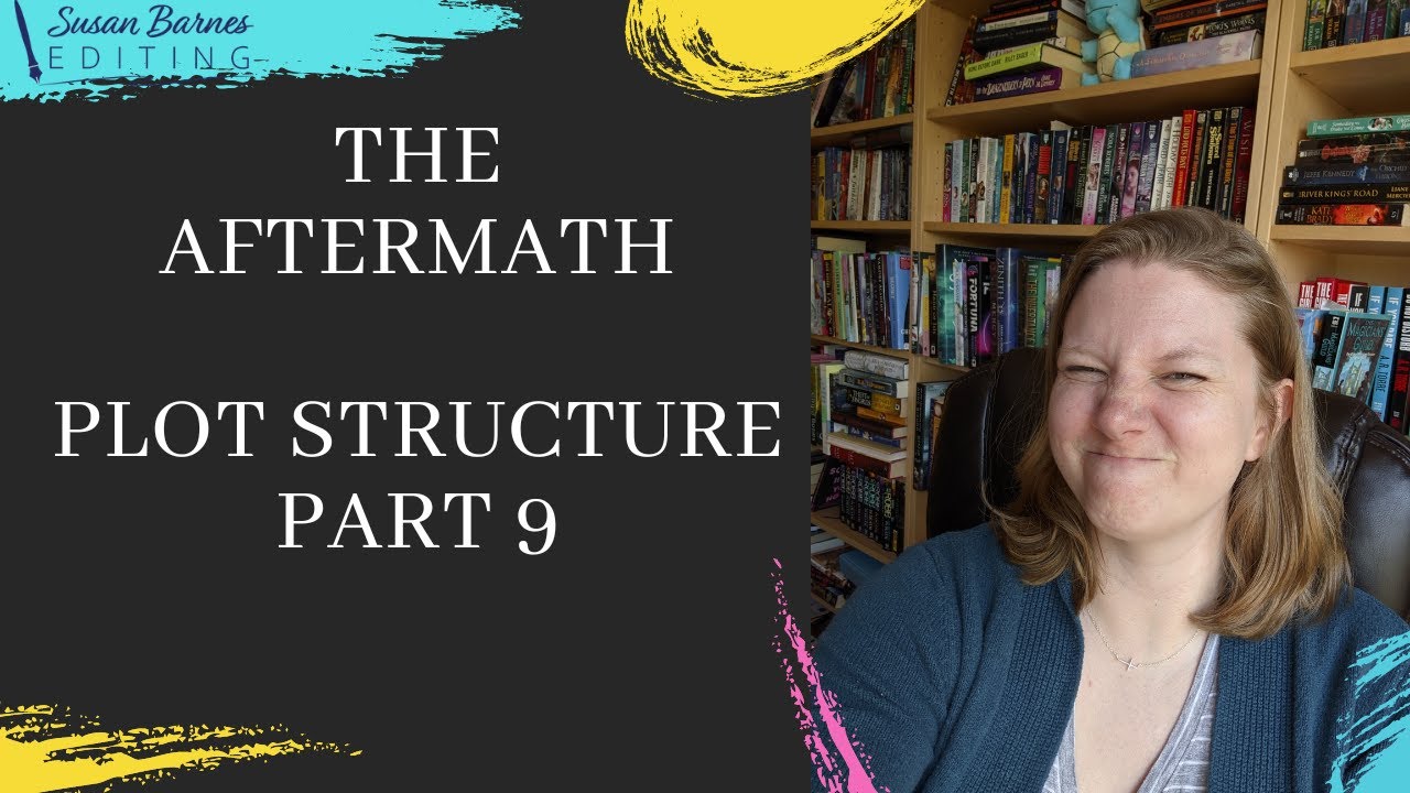 The Aftermath - Plot Structure Part 9 - YouTube
