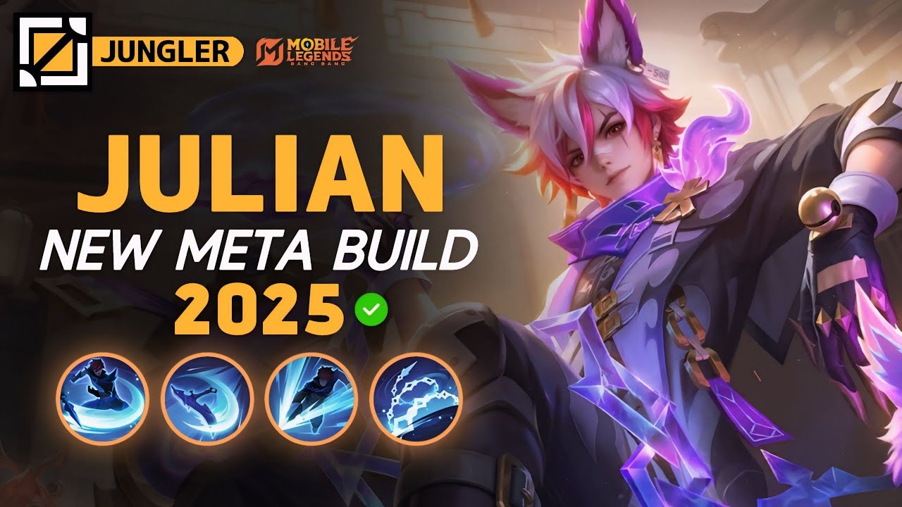 Julian NEW META Build 2025, Emblem, and Best Hero Counters | Mobile ...