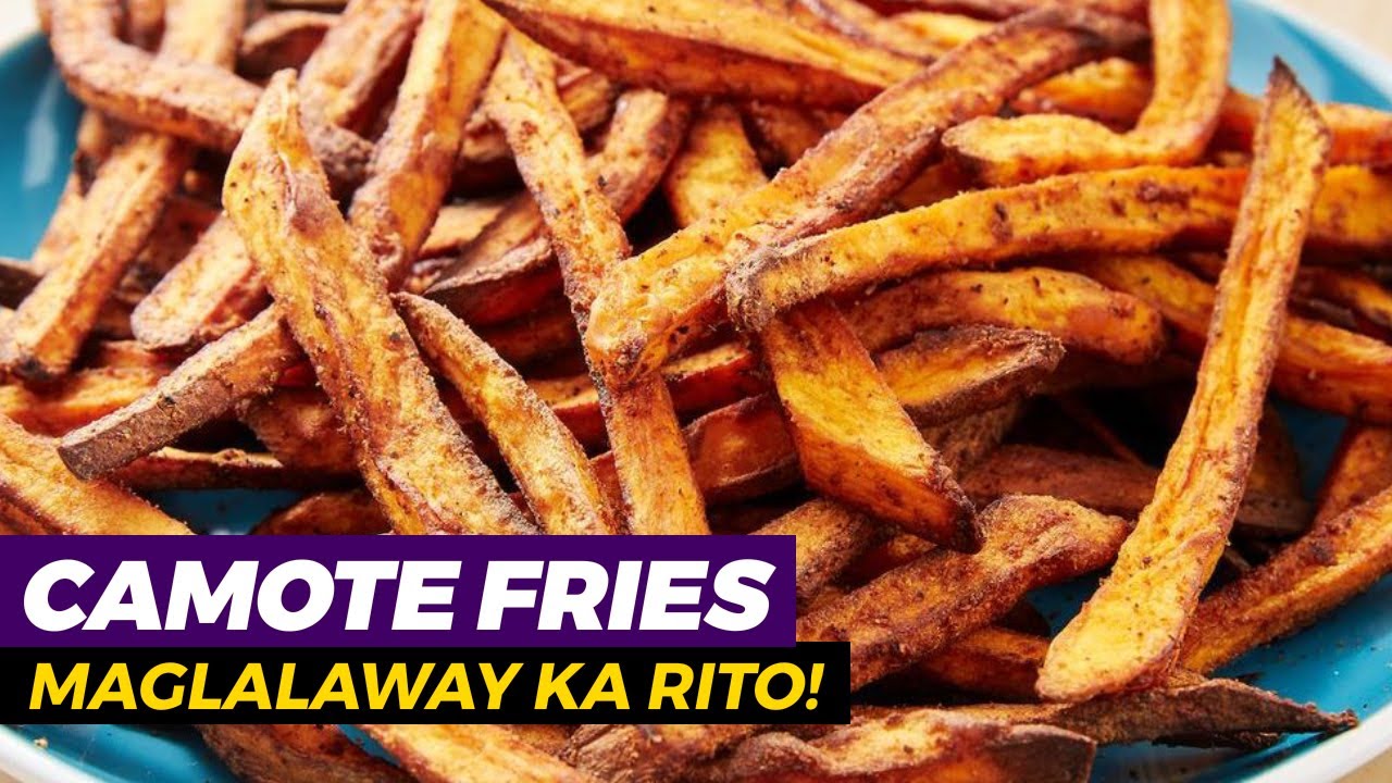 Camote Fries "Maglalaway ka sa akin" - YouTube