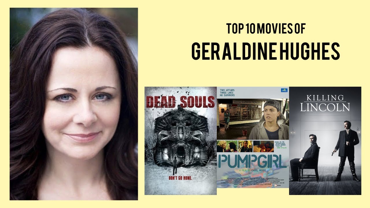 Geraldine Hughes Top 10 Movies | Best 10 Movie of Geraldine Hughes ...