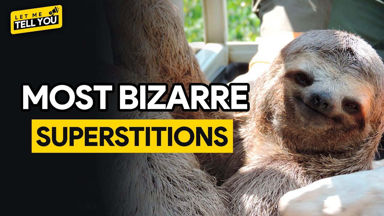 BIZARRE SUPERSTITIONS AROUND THE WORLD - LET ME TELL YOU - YouTube