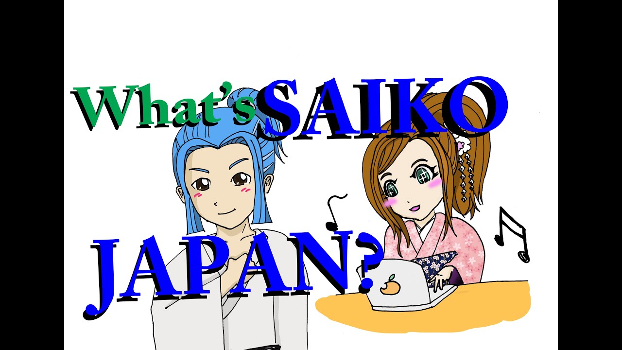 WHAT'S SAIKO JAPAN - YouTube