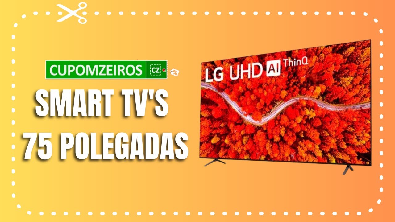 As melhores smart TVs 75 polegadas para transformar sua sala de estar ...
