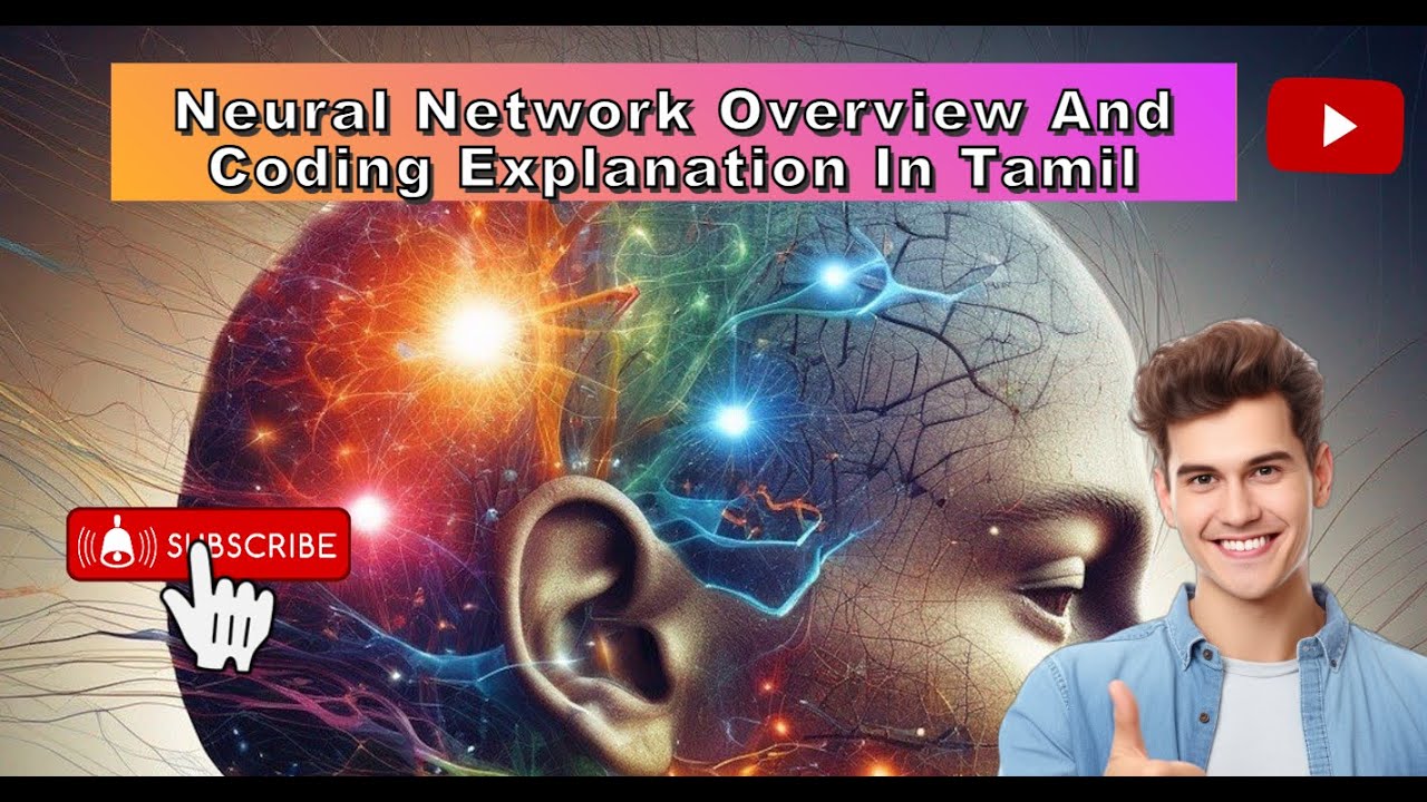 Neural Networks: A Tamil Guide to AI - YouTube