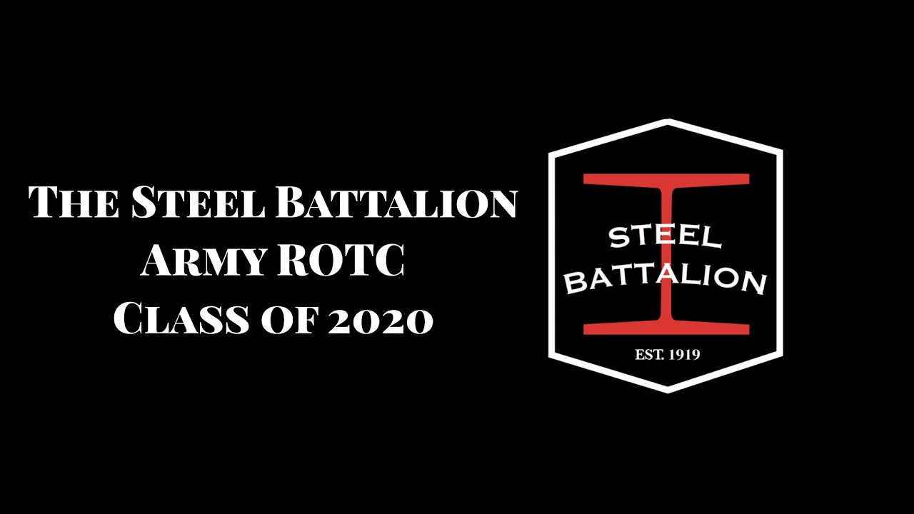 Steel Battalion Class of 2020 - YouTube