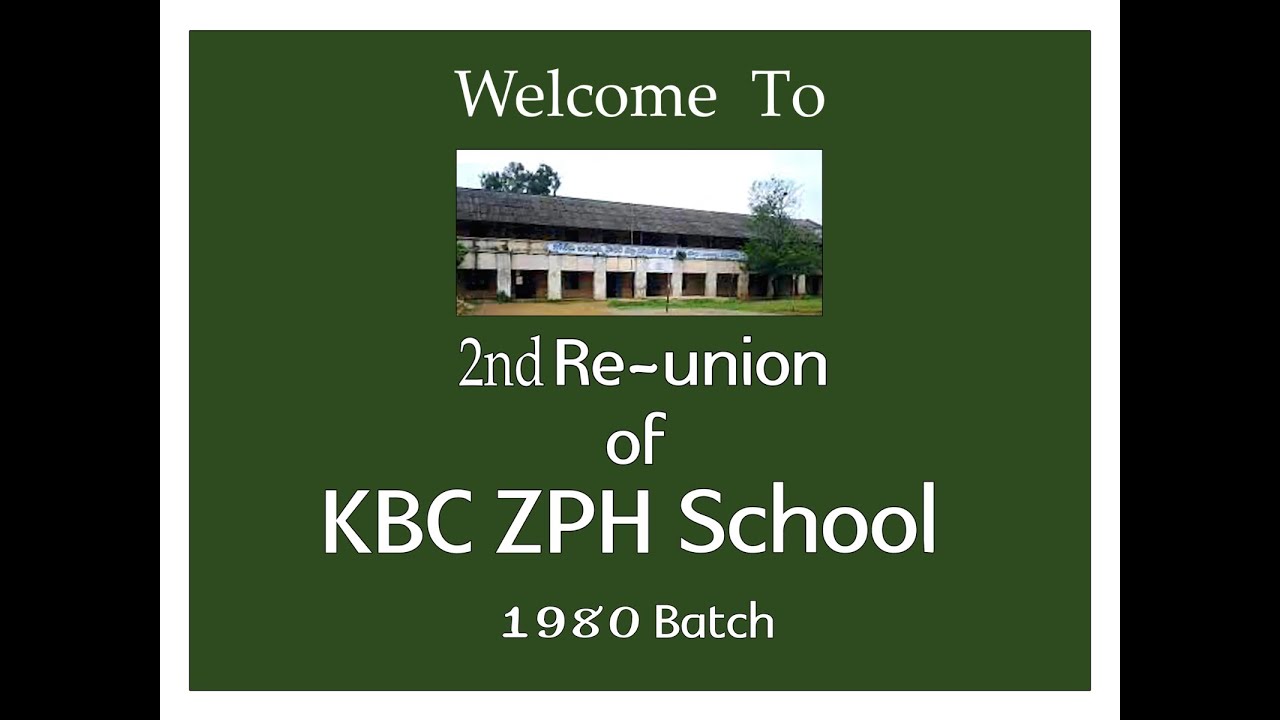 KBC ZPH School ! 1980 Batch ! - YouTube